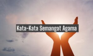 100 Kata-kata Semangat Untuk Memberi Dorongan Positif | Innotransfers Textiles