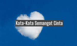 100 Kata-kata Semangat Untuk Memberi Dorongan Positif | Innotransfers Textiles