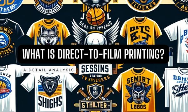 Direct-To-Film Printing | Everything You Need To Know